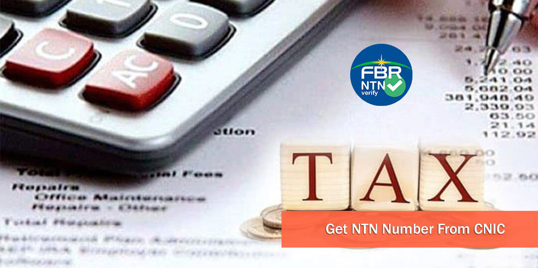 How To Get NTN Number From CNIC Easy Steps 